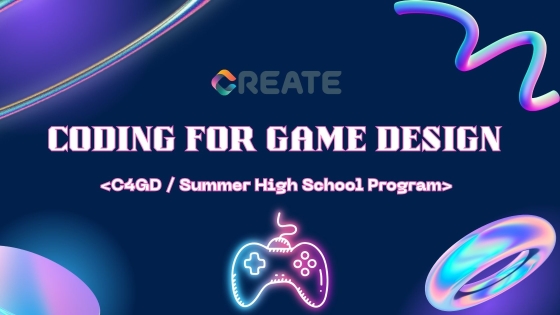 Coding for Game Design High School Summer Program | CREATE | NYU Steinhardt
